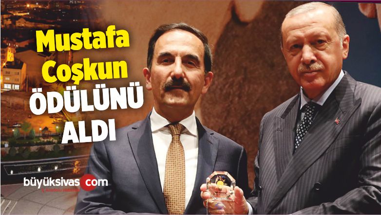 Mustafa Coşkun Ödülünü Cumhurbaşkanından Genel Merkezde Aldı - Büyük ...